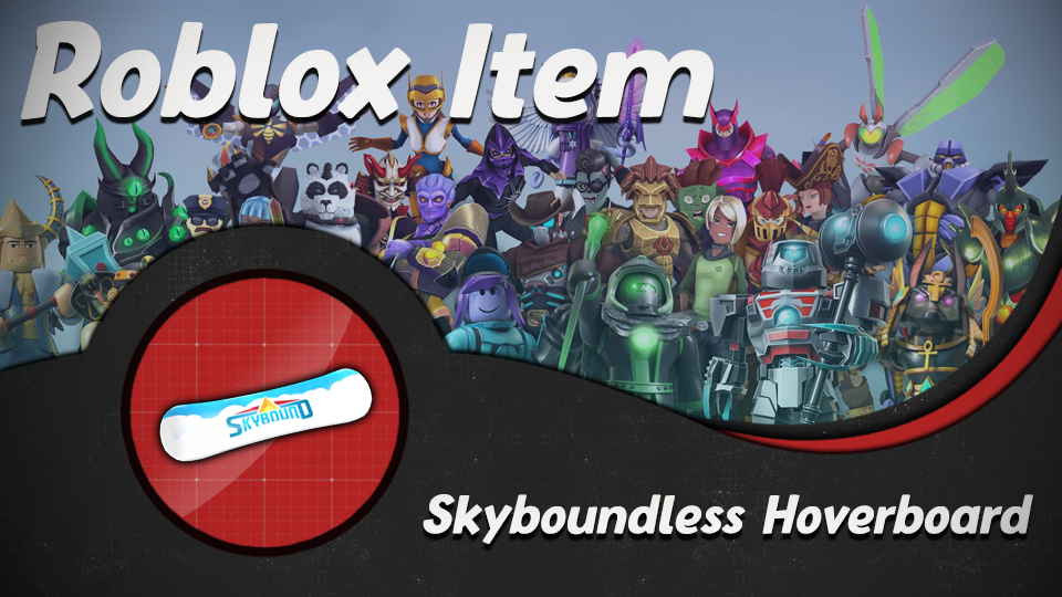 Roblox Virtual Item - Skyboundless Hoverboard (Code Sent Instantly) - In-Game Items