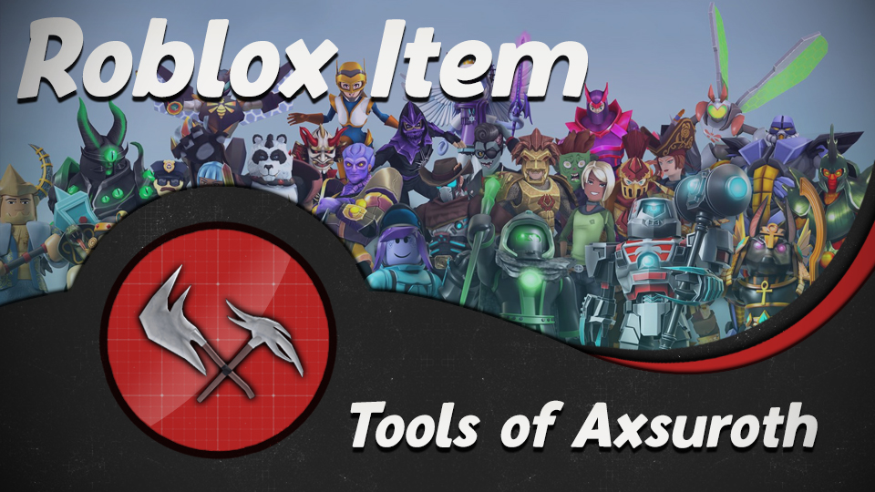 Roblox Virtual Item - Tools of Axsuroth (Code Sent Instantly) - In-Game ...