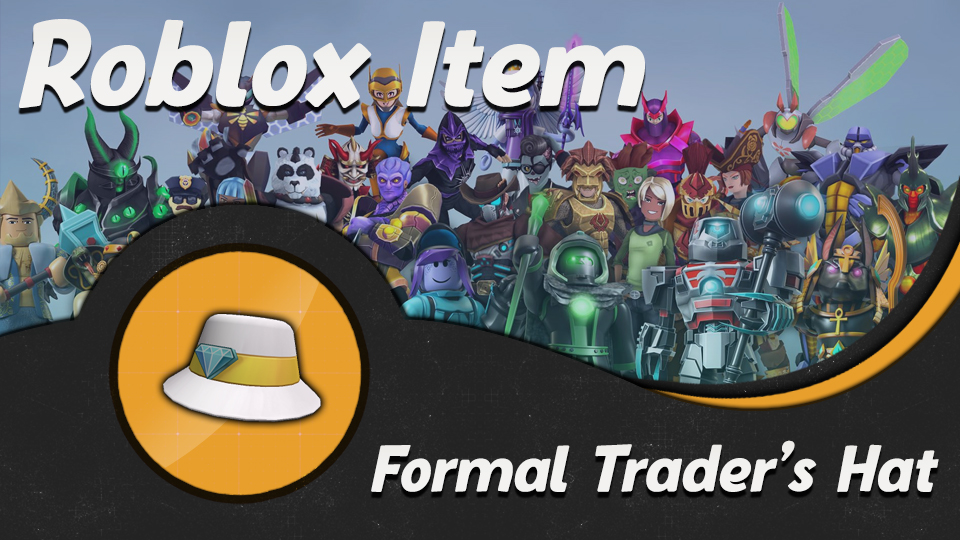 Roblox Virtual Item - Formal Traders Hat (Code Sent Instantly) - In ...